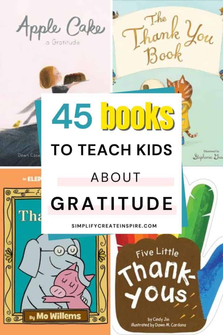 45 Books About Gratitude For Kids (To Teach Thankfulness)