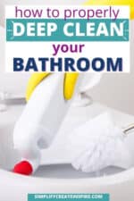 How To Deep Clean A Bathroom: The Ultimate Bathroom Deep Cleaning Checklist