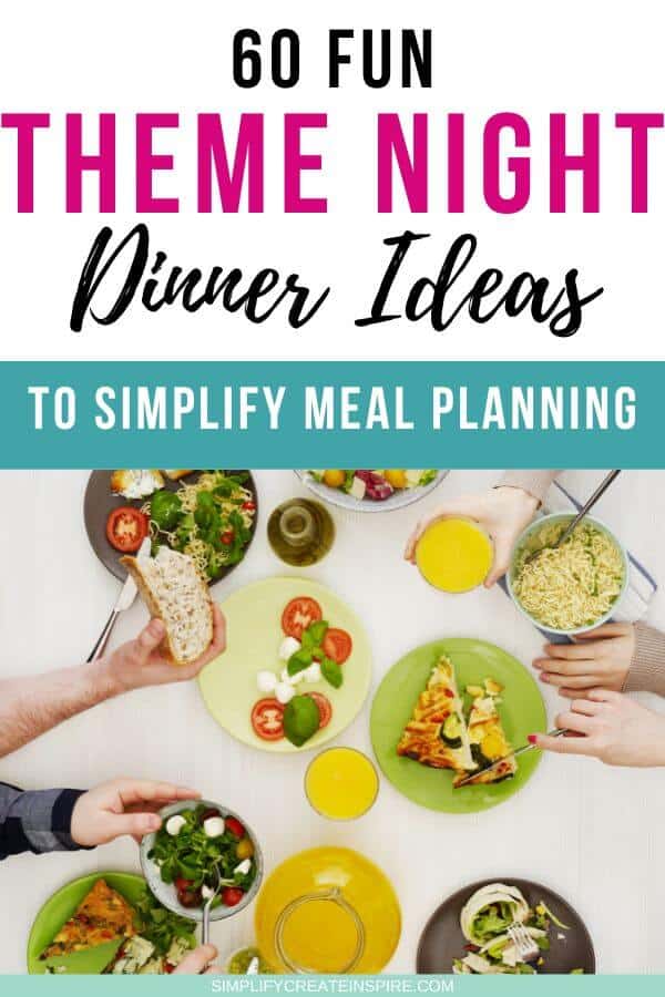 60 Fun Weekly Dinner Theme Nights For Families 60 Fun Weekly Dinner Theme Nights For Families
