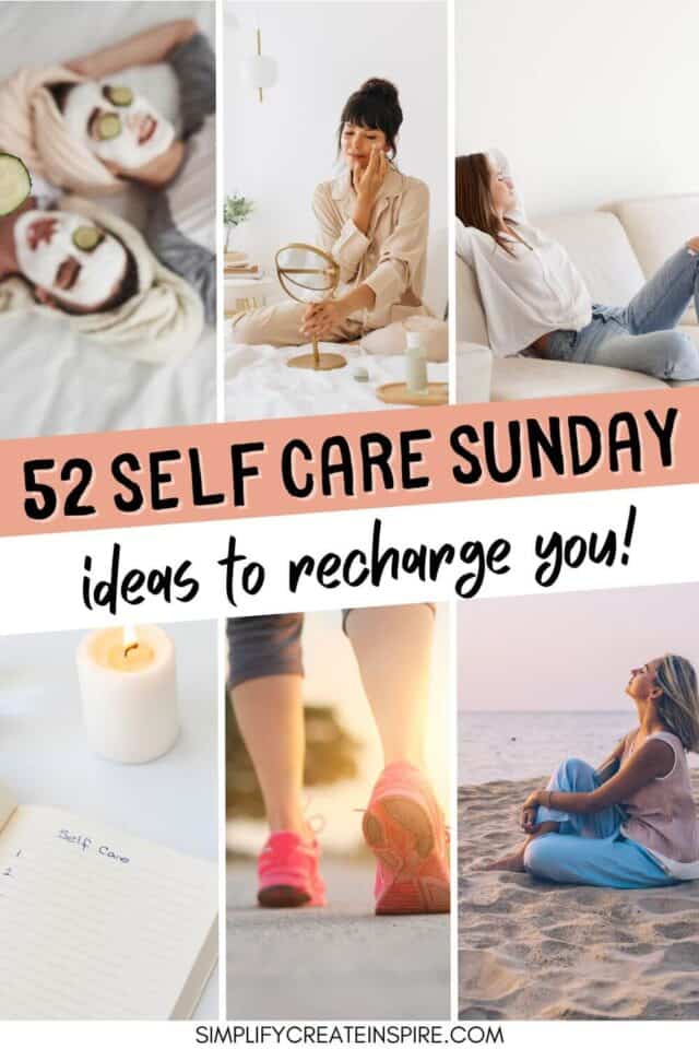 52 Self-Care Sunday Ideas For A Whole Year Of Bliss