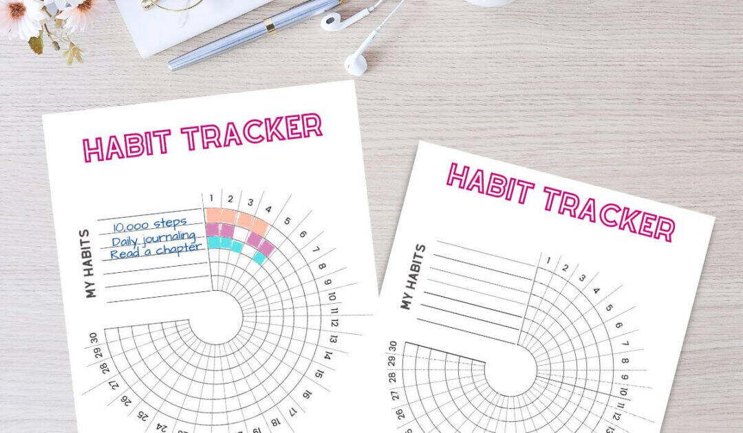 100 Helpful Habits To Track + Free Printable Habit Tracker