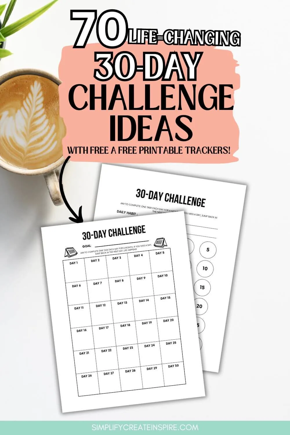 Free Printable 30-Day Challenge Template + 70 Ideas